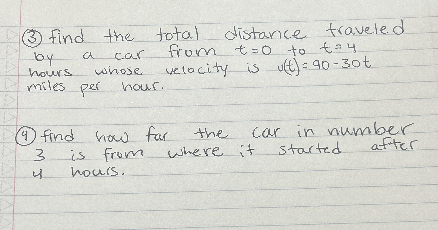 Solved Find the total distance traveled by a car from t=0 | Chegg.com