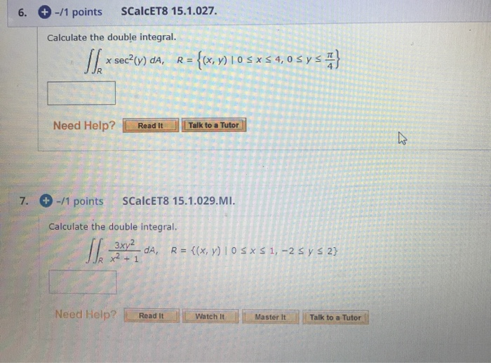 Solved -/1 points SCalcET8 15.1.027. 6 Calculate the double | Chegg.com