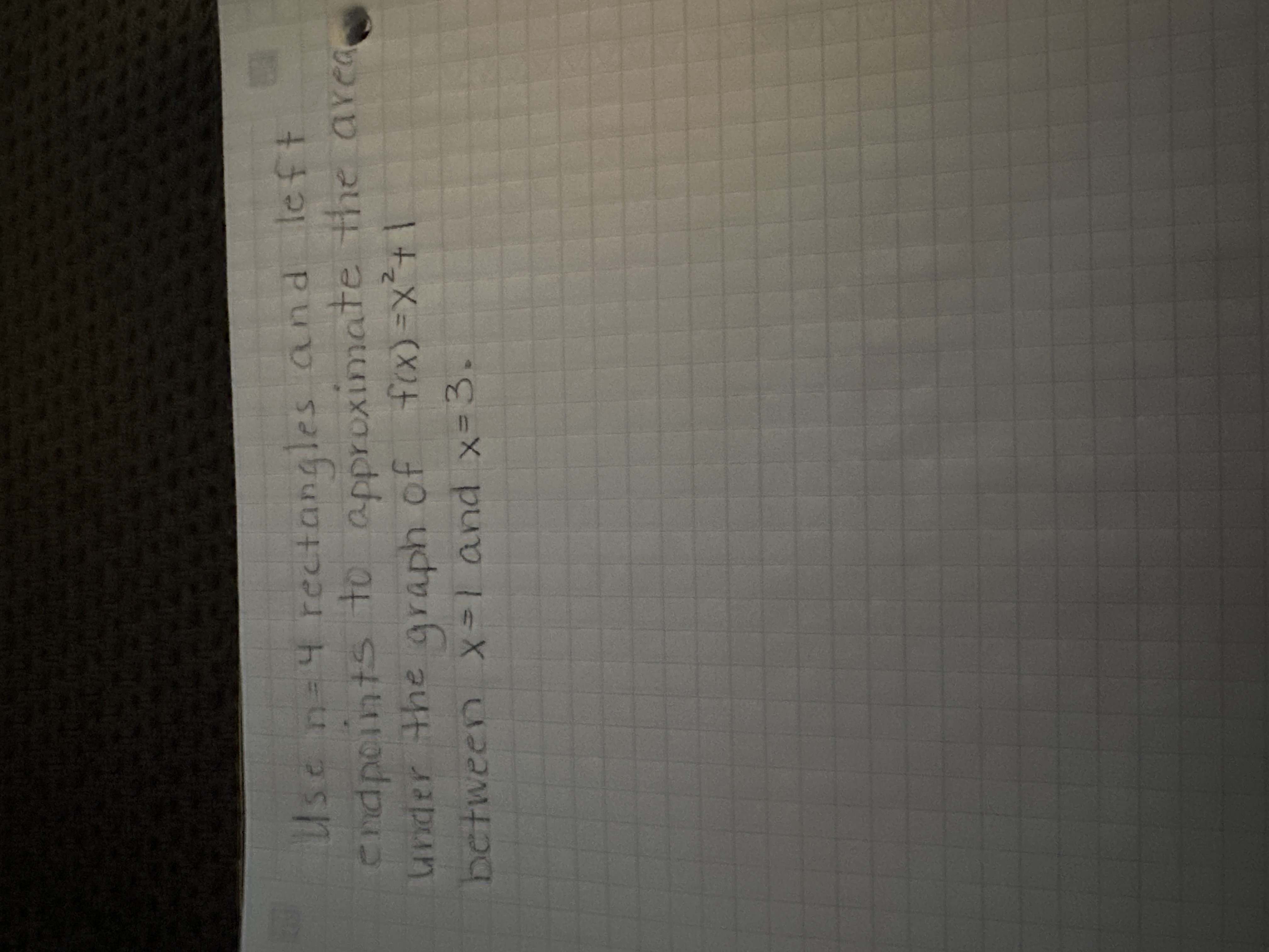 Solved Use n=4 ﻿rectangles and leftendpoints to approximate | Chegg.com