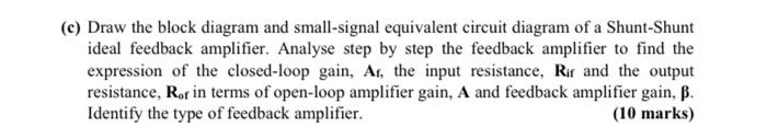 Solved (c) Draw the block diagram and small-signal | Chegg.com