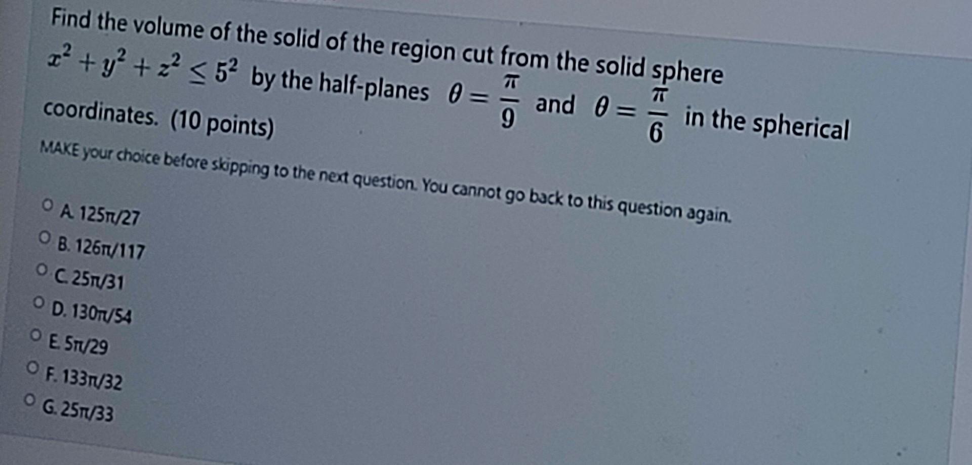 Solved Find the volume of the solid of the region cut from | Chegg.com