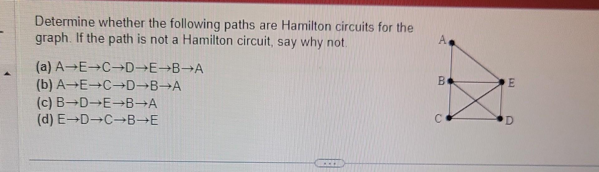 Solved Determine Whether The Following Paths Are Hamilton