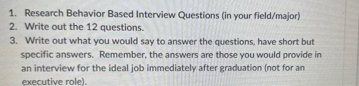 Solved 1. Research Behavior Based Interview Questions (in | Chegg.com