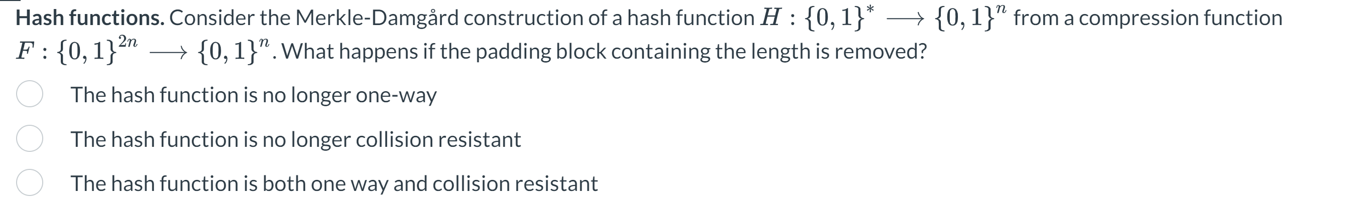 Solved Hash functions. Consider the Merkle-Damgård | Chegg.com