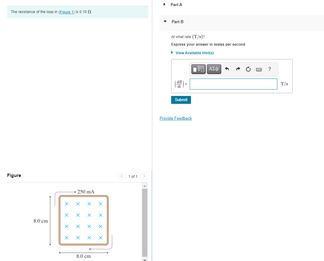 Solved Part AThe resistance of the loop in (Figure 1) ﻿is | Chegg.com