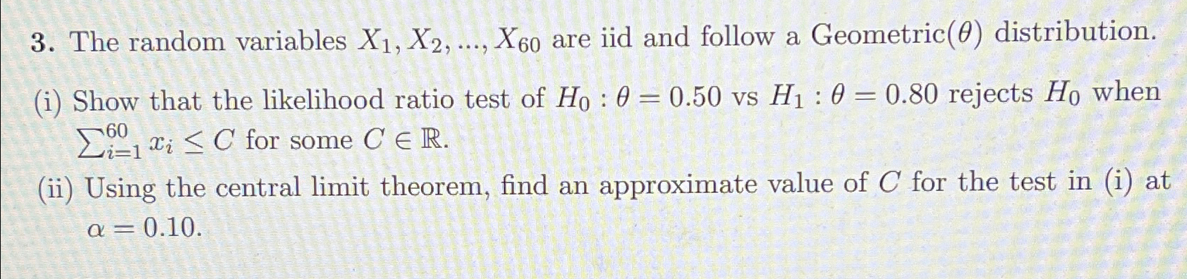 Solved The random variables x1,x2,dots,x60 ﻿are iid and | Chegg.com