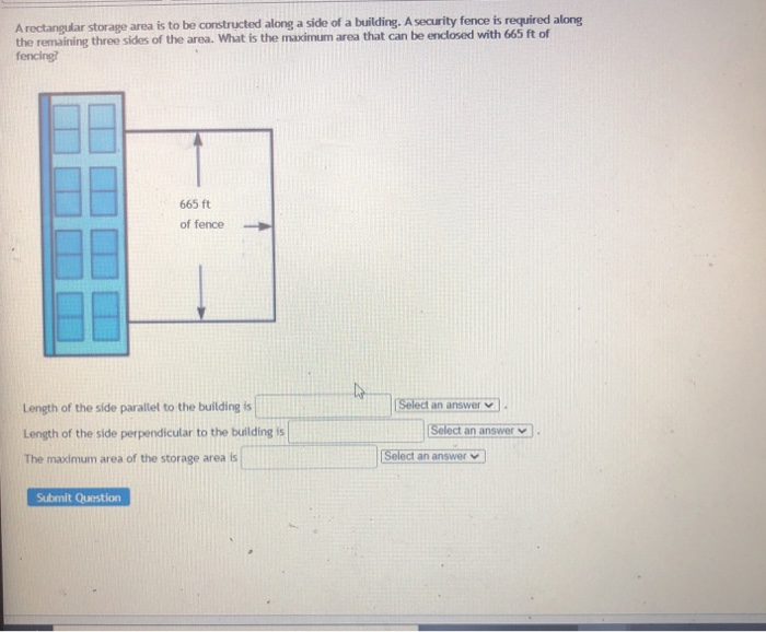 Solved A rectangular storage area is to be constructed along | Chegg.com