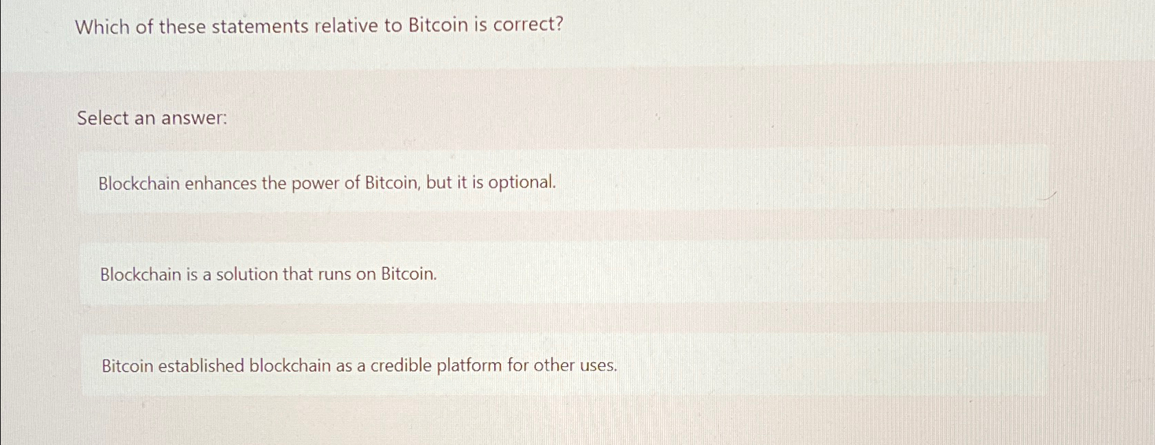 Solved Which of these statements relative to Bitcoin is | Chegg.com