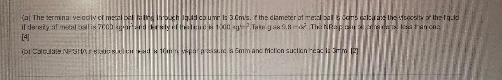 Solved (a) The terminal velocity of metal ball falling | Chegg.com