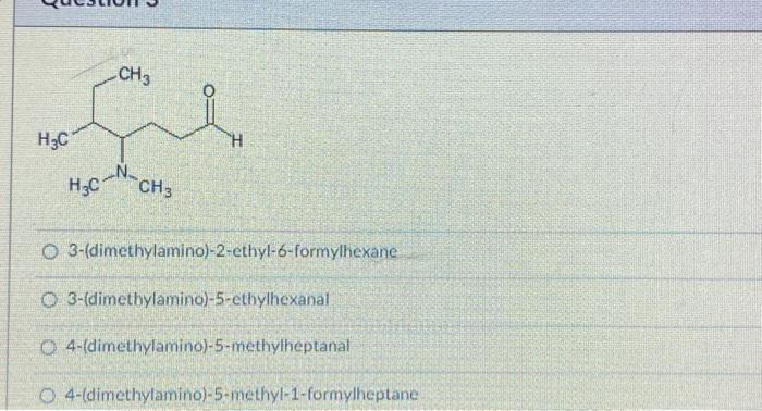 Solved Question 1 2-ethyl-4-methoxy-5-methylhexanal | Chegg.com