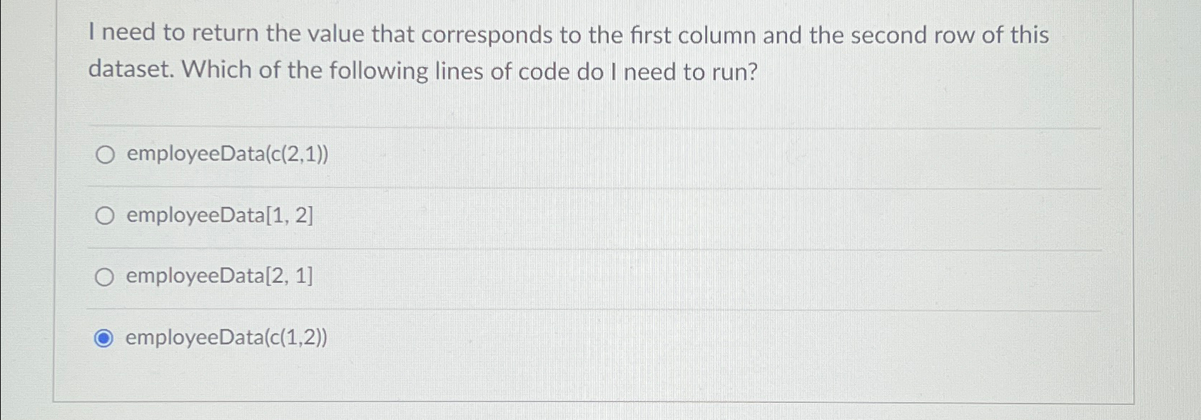 Solved I need to return the value that corresponds to the | Chegg.com