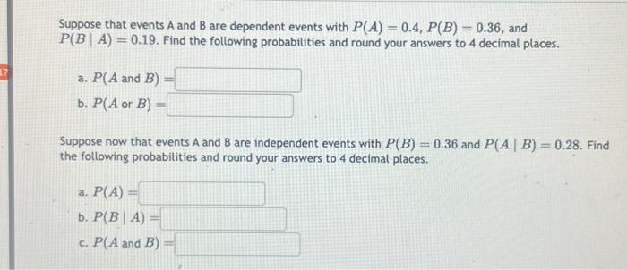 Solved Suppose that events A and B are dependent events with | Chegg.com