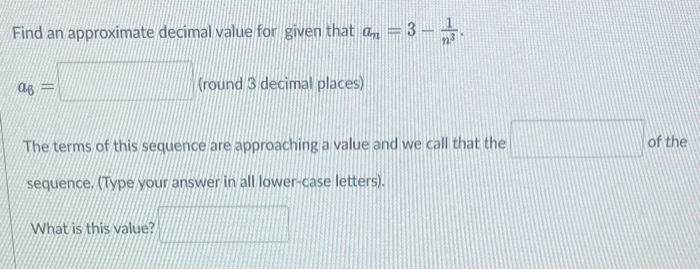 Solved Find an approximate decimal value for given that | Chegg.com