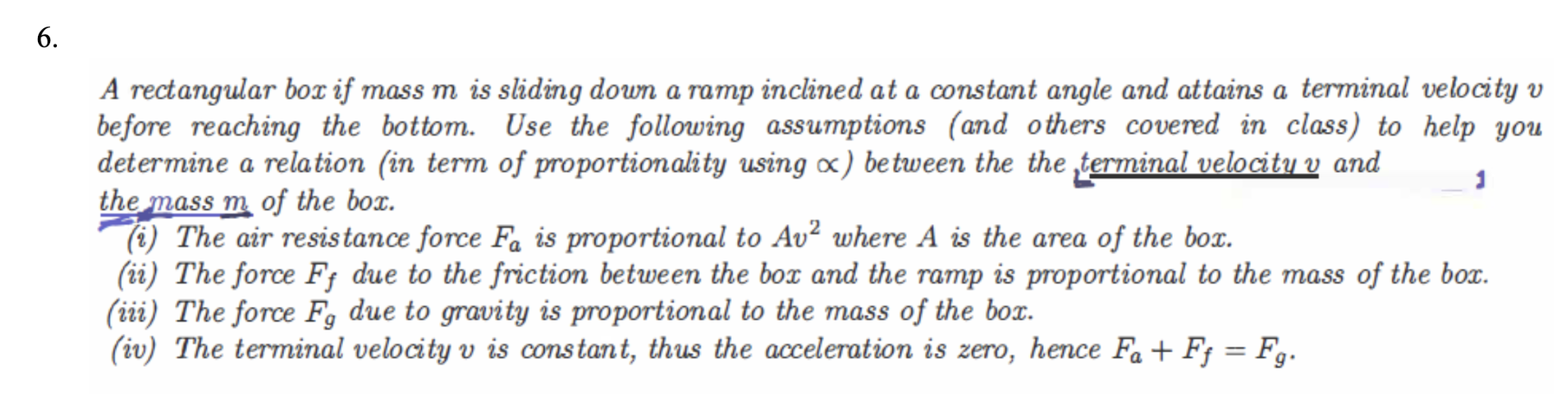 Solved A rectangular box if mass m ﻿is sliding down a ramp | Chegg.com
