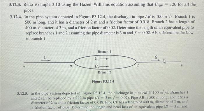 Solved 3.12.3. Redo Example 3.10 using the Hazen-Williams | Chegg.com
