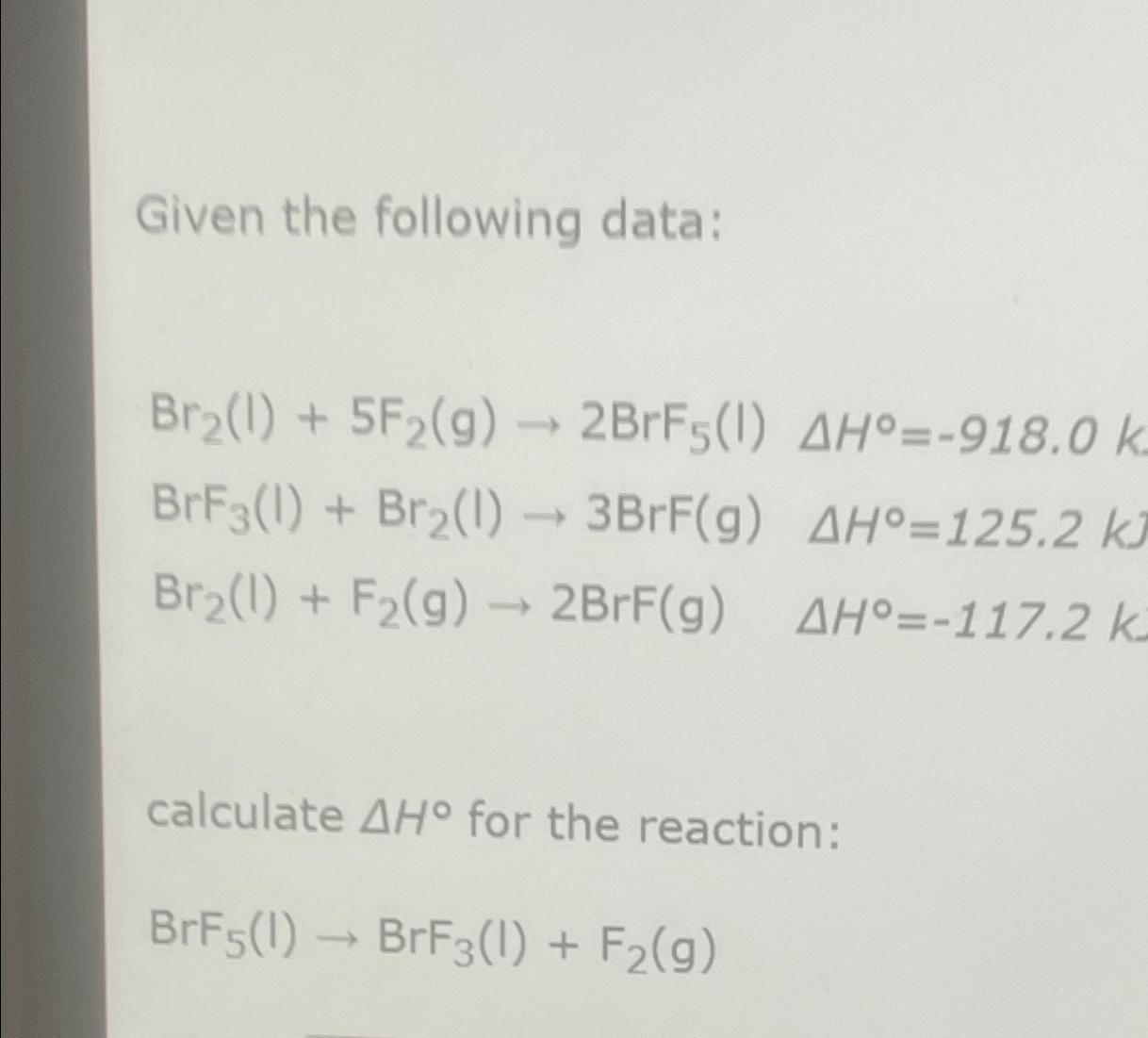 Solved Given the following | Chegg.com