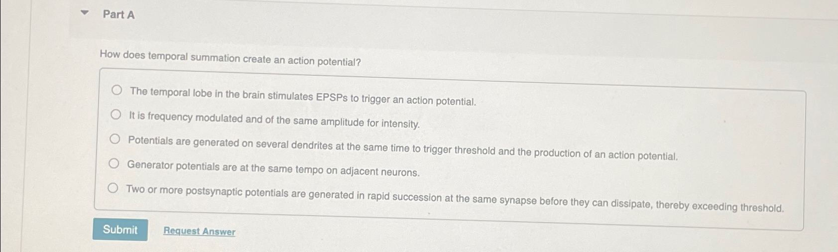 Solved Part AHow does temporal summation create an action | Chegg.com