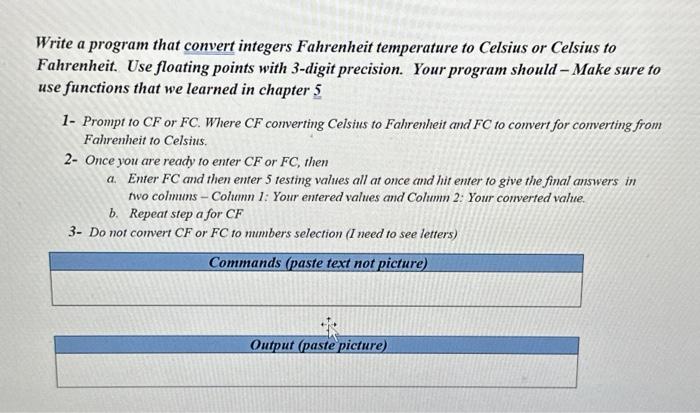 Solved Write a program that convert integers Fahrenheit | Chegg.com