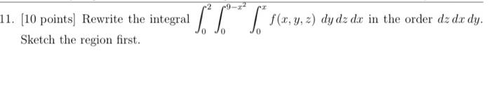 1. [10 points] Rewrite the integral | Chegg.com