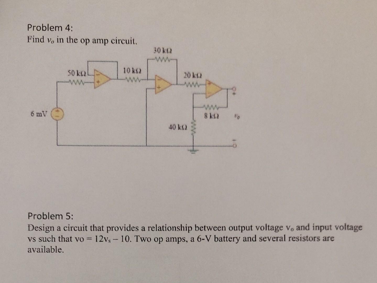 Solved Problem 4: Find vo in the op amp circuit. Problem 5: | Chegg.com