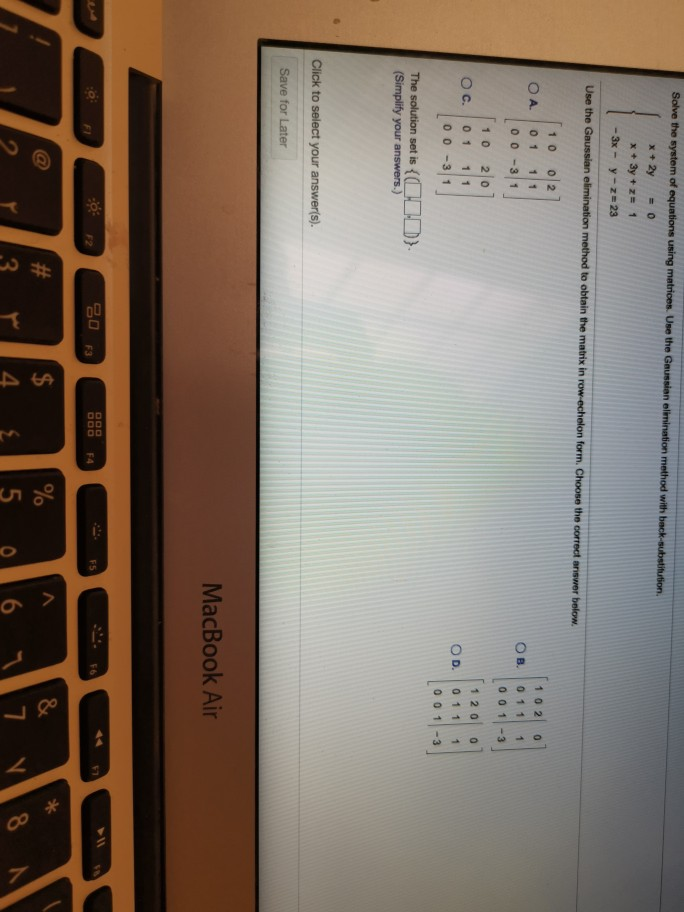 Solved Solve the system of equations using matrices. Use the | Chegg.com