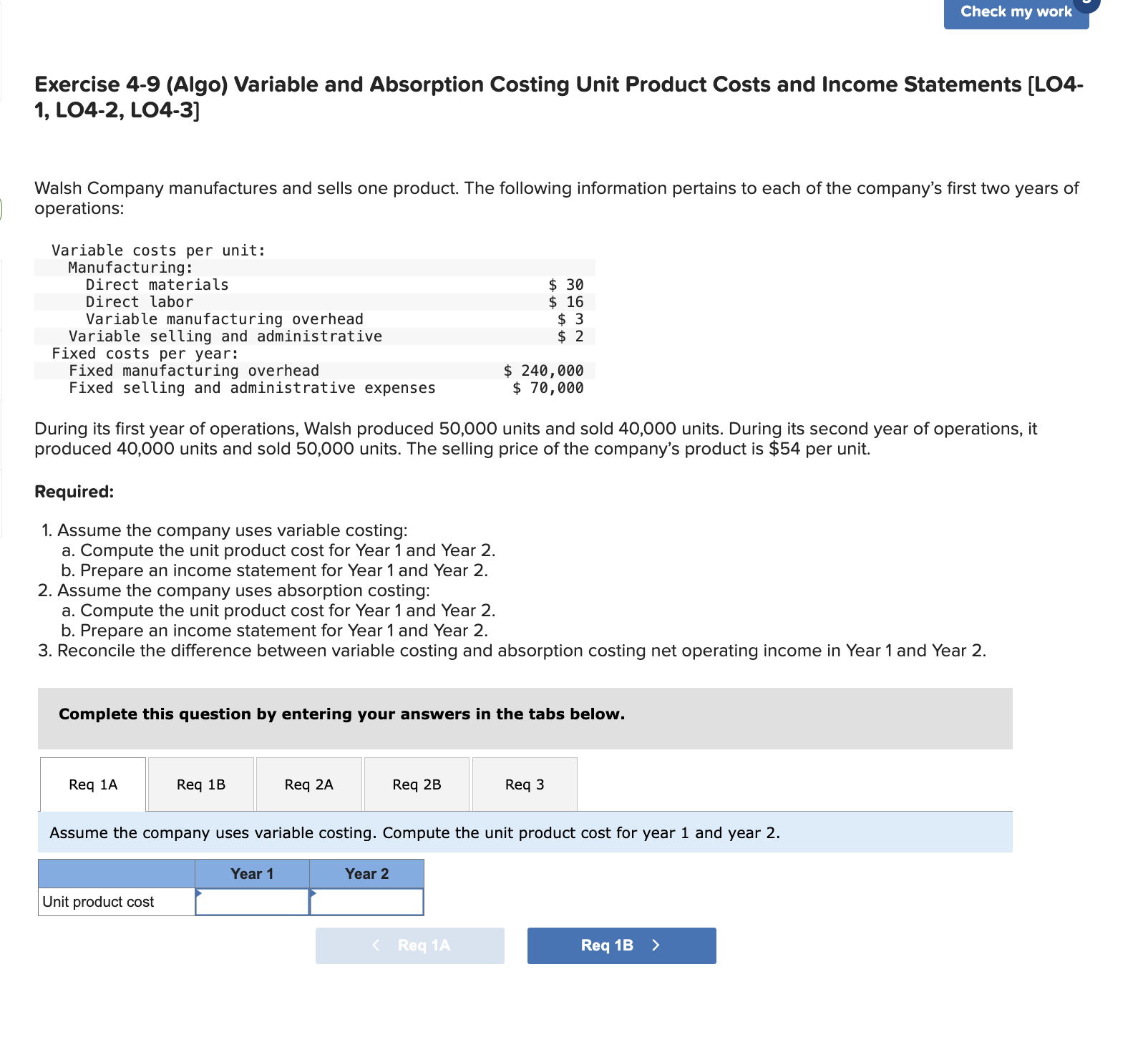 Solved answer all parts please Exercise 4-9 (Algo) ﻿Variable | Chegg.com