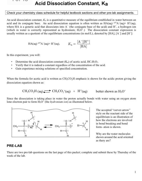 Acid Dissociation Constant, ka Check your chemistry | Chegg.com