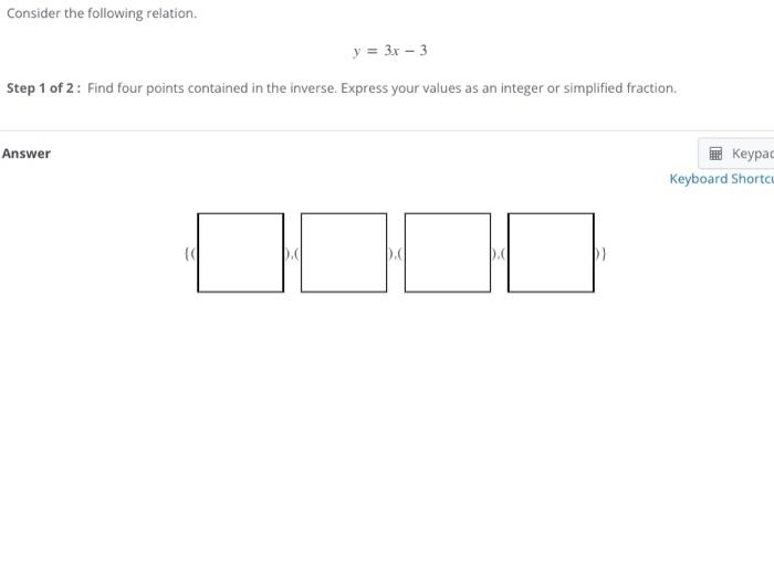 Solved Consider The Following Relation Y 3x 3 Step 1 Of