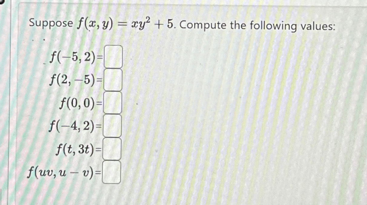 Solved Suppose f(x,y)=xy2+5. ﻿Compute the following | Chegg.com
