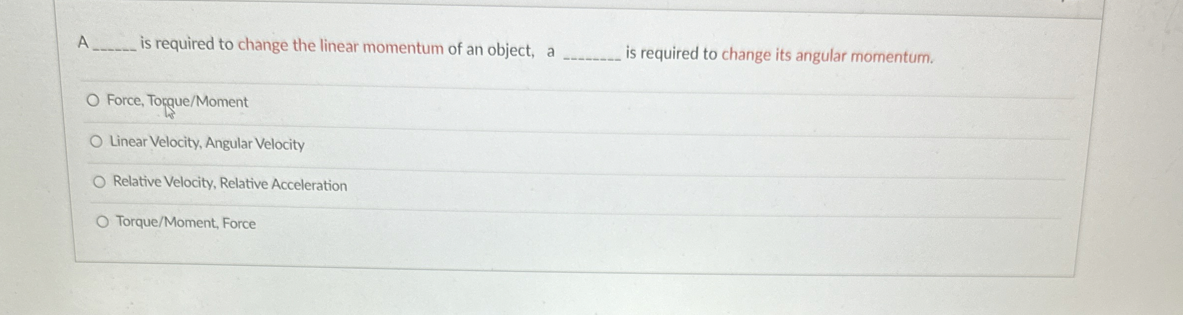 Solved A ﻿is required to change the linear momentum of an | Chegg.com