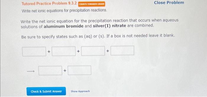 Solved Write net ionic equations for precipitation | Chegg.com