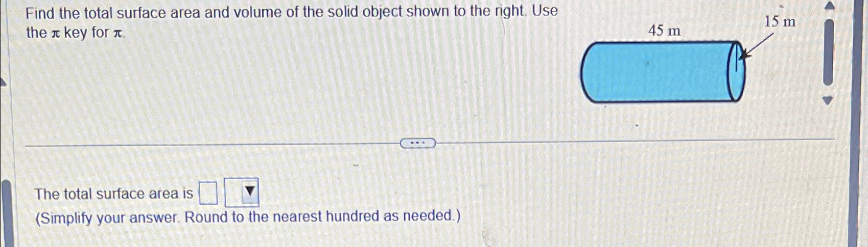 Solved Find the total surface area and volume of the solid | Chegg.com