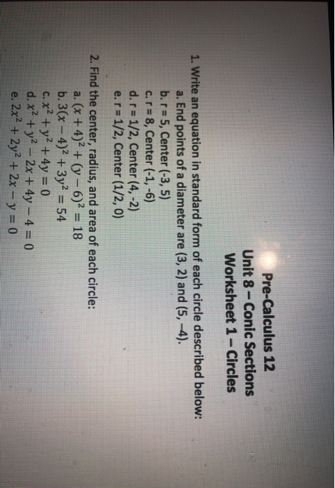 Solved Pre-Calculus 12 Unit 8-Conic Sections Worksheet | Chegg.com