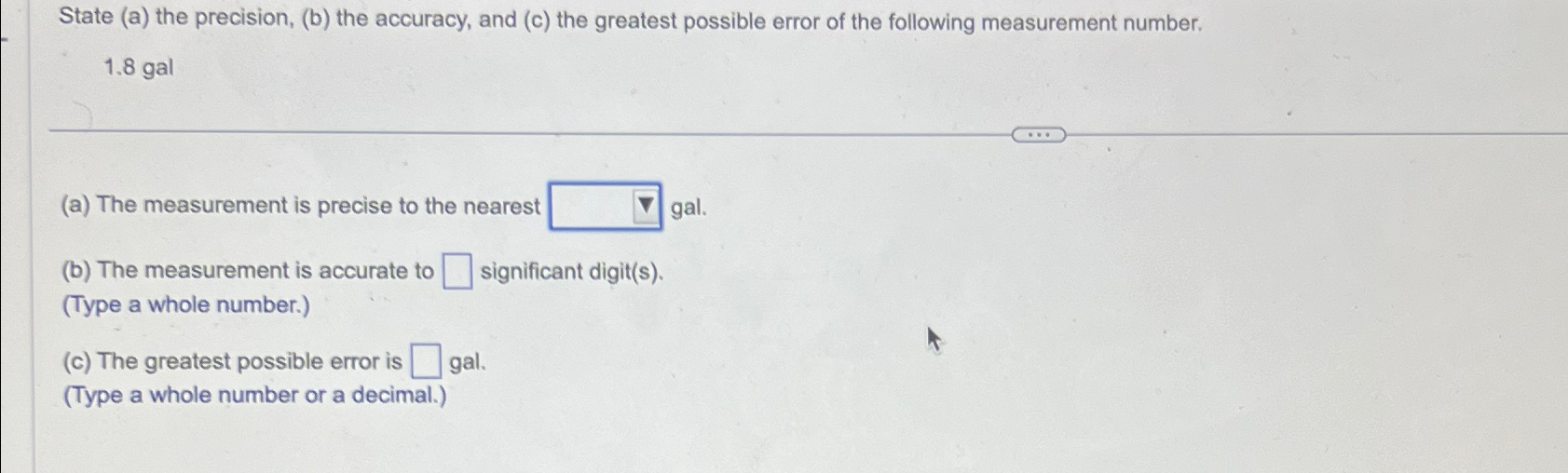 Solved State (a) ﻿the precision, (b) ﻿the accuracy, and (c) | Chegg.com