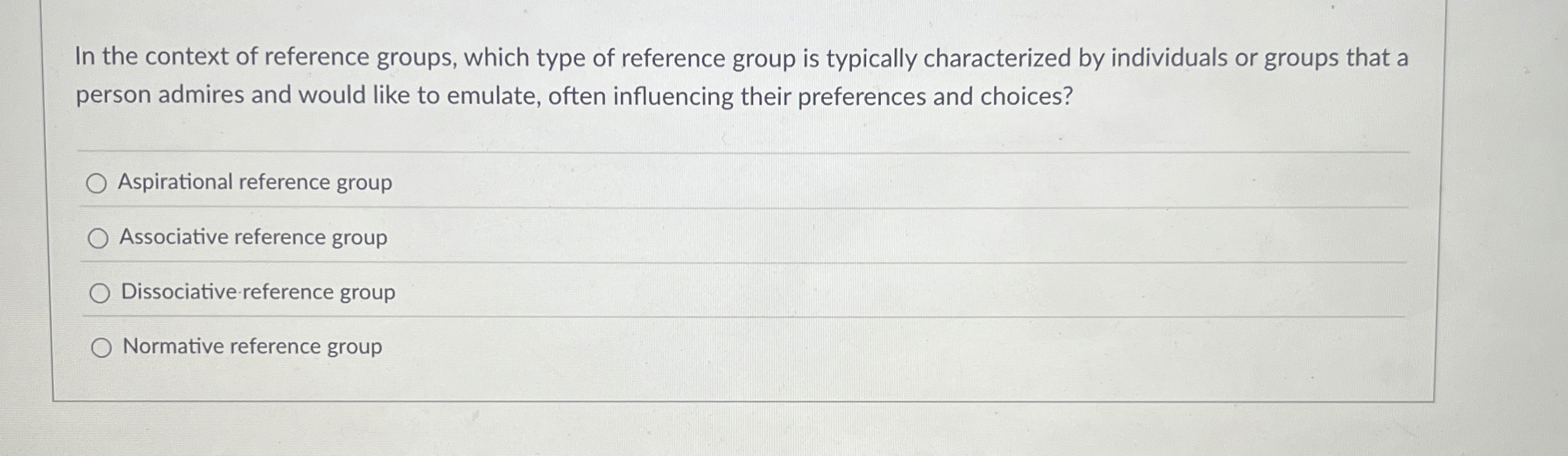 Solved In the context of reference groups, which type of | Chegg.com