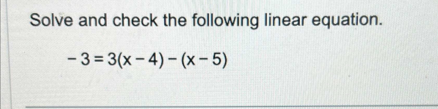 Solved Solve And Check The Following Linear 9201