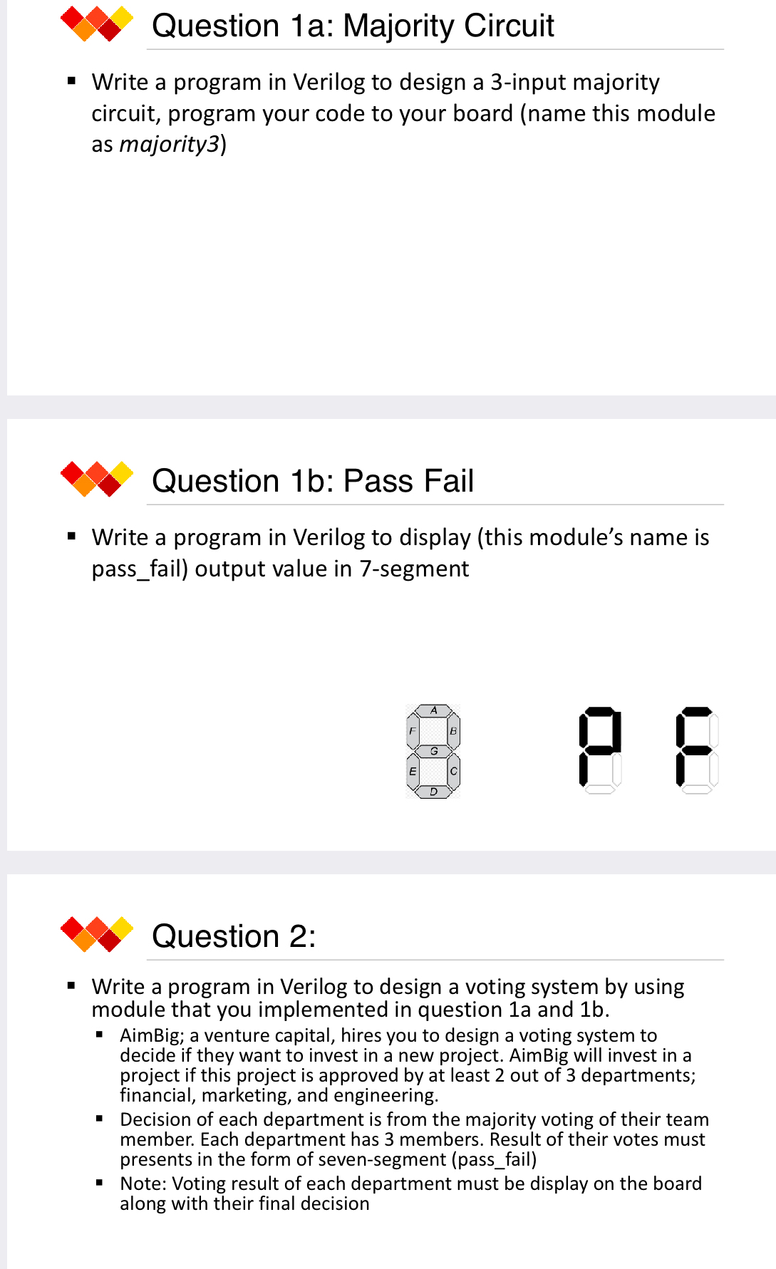 Solved Question 1a: Majority Circuit Write a program in | Chegg.com