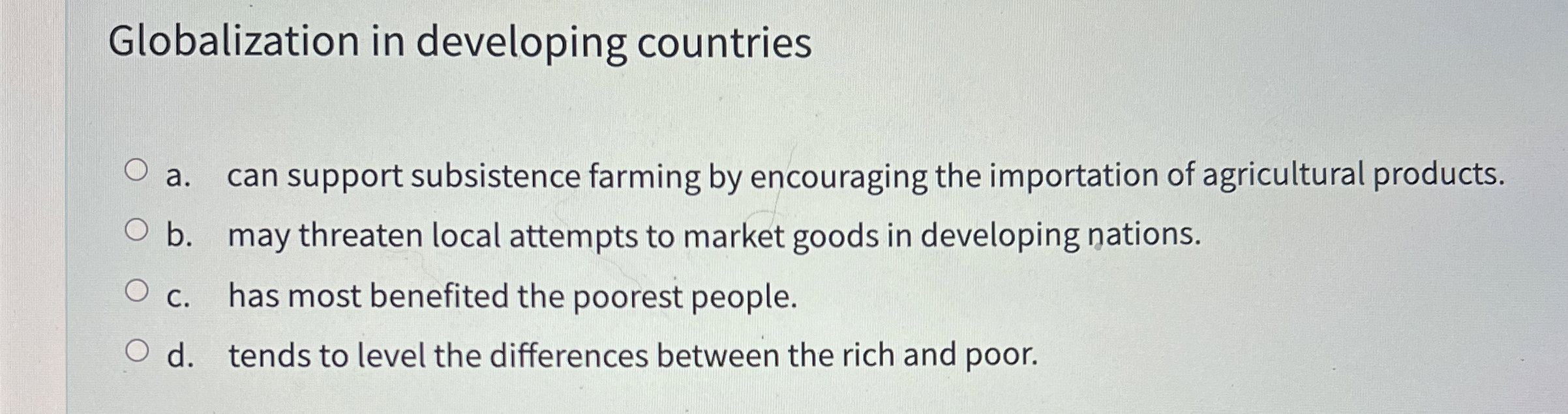 Solved Globalization in developing countriesa. ﻿can support | Chegg.com