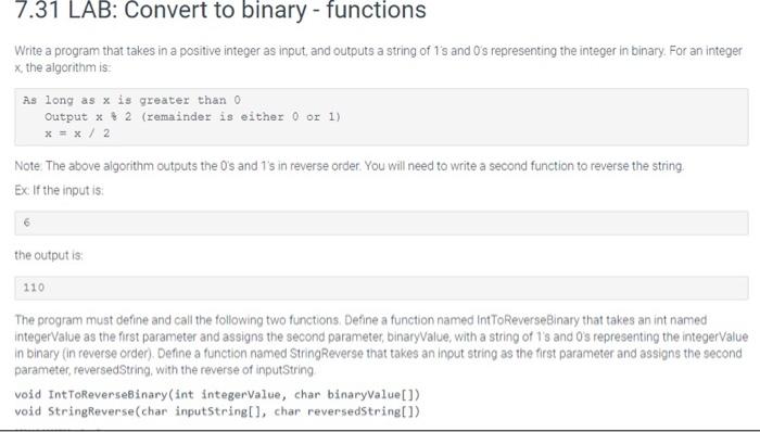 Solved 7.31 LAB: Convert to binary - functions Write a | Chegg.com