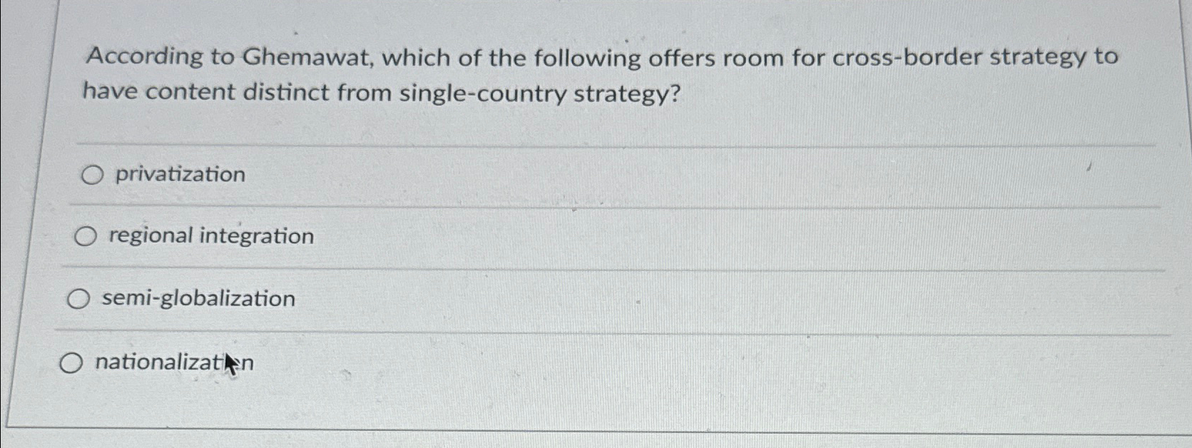 Solved According to Ghemawat, which of the following offers | Chegg.com