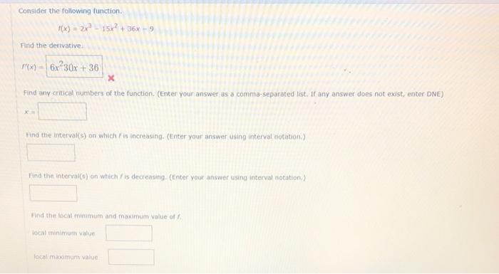 Solved Consider The Following Function F X 2x3−15x2 36x−9