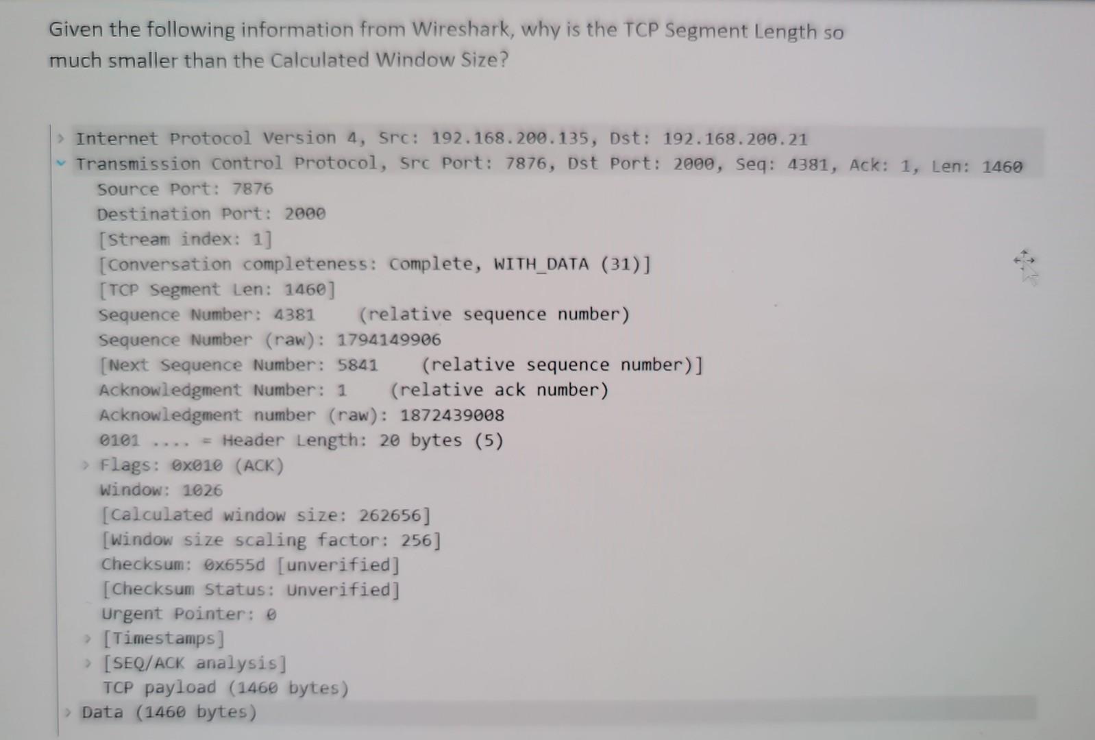 Solved Given the following information from Wireshark, why | Chegg.com