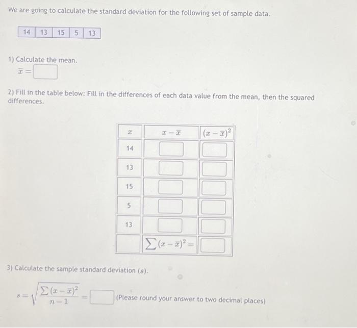 Solved We are going to calculate the standard deviation for | Chegg.com
