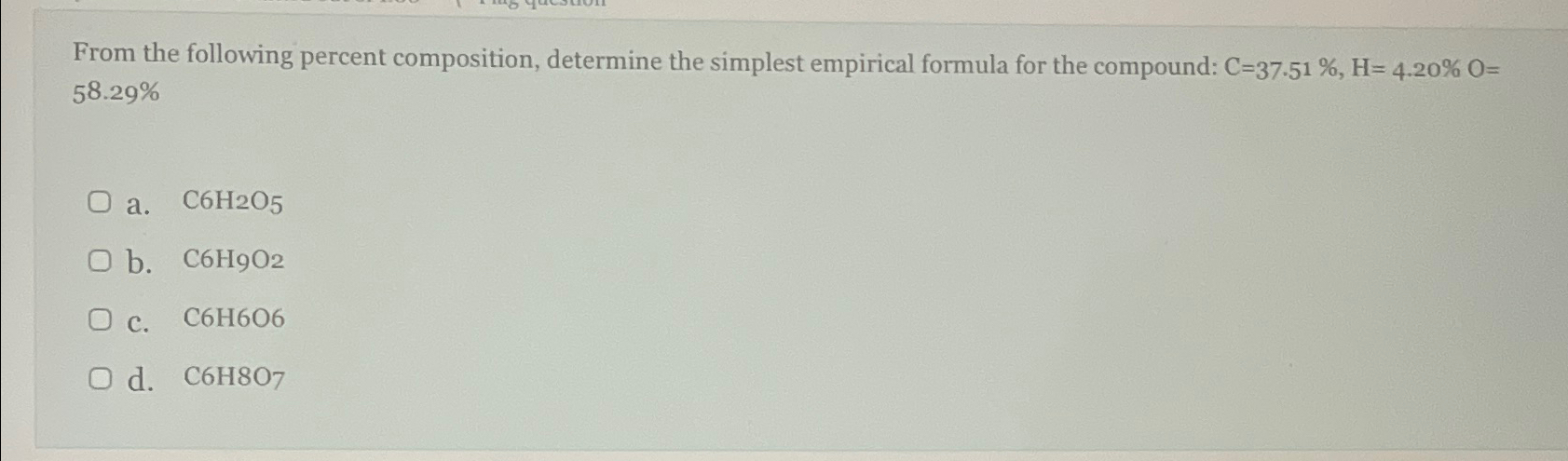 Solved From the following percent composition, determine the | Chegg.com