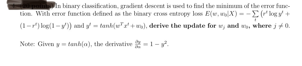 Solved In binary classification, gradient descent is used to | Chegg.com