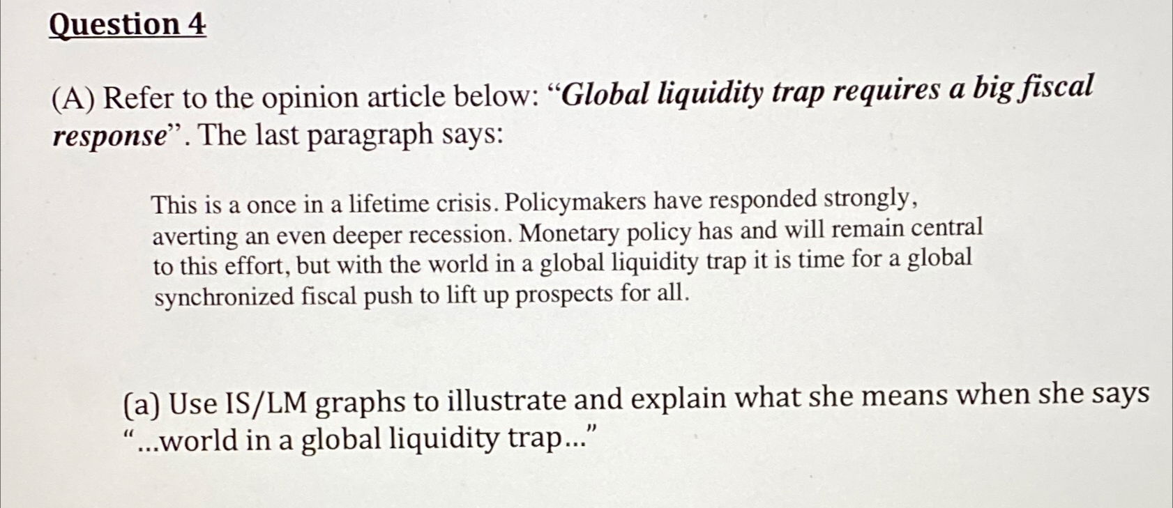 Solved Question 4(A) ﻿Refer to the opinion article below: | Chegg.com