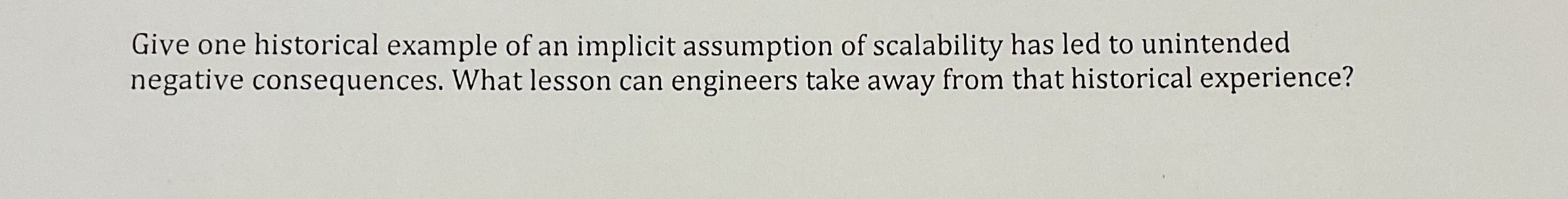 Solved Give one historical example of an implicit assumption | Chegg.com