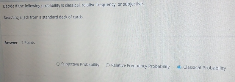 Solved Decide if the following probability is classical, | Chegg.com