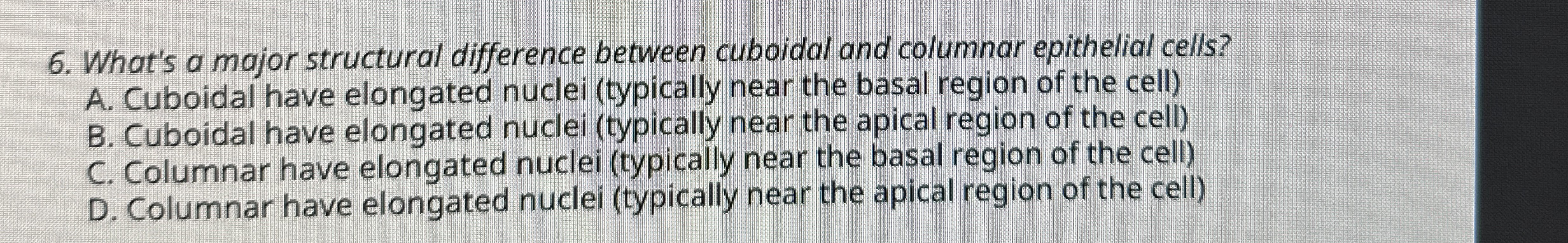 Solved What's a major structural difference between cuboidal | Chegg.com