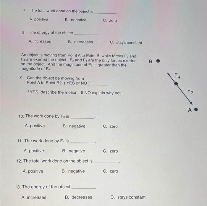 Solved 1. An object moving in the direction shown feels a | Chegg.com
